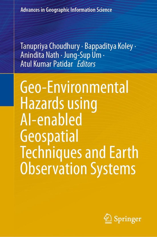 Advances in Geographic Information Science - Geo-Environmental Hazards using... | bol