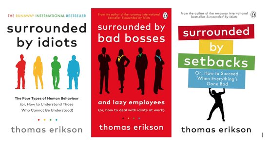 3 BESTSELLER Penguin Books by Thomas Erikson : 1. Surrounded by Bad ...