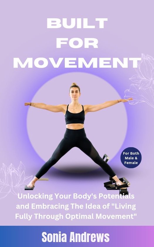 Built For Movement (ebook), Sonia Andrews | 1230007961649 | Boeken | bol