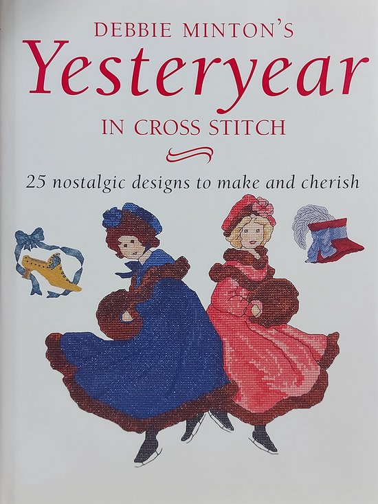 Yesteryear in Cross Stitch, Debbie Minton | 9781855857186 | Boeken | bol