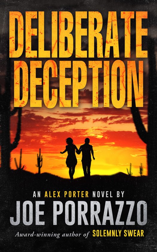 The Alex Porter Trilogy - Deliberate Deception (ebook), Joe Porrazzo ...