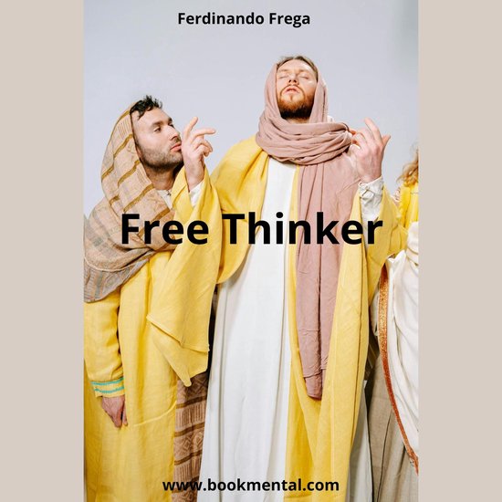 Free Thinker, Ferdinando Frega | 9798882410437 | Boeken | bol