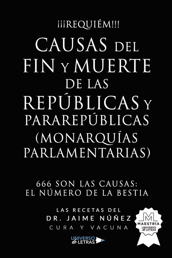 UNIVERSO DE LETRAS - Causas del fin y muerte de las repúblicas y ...