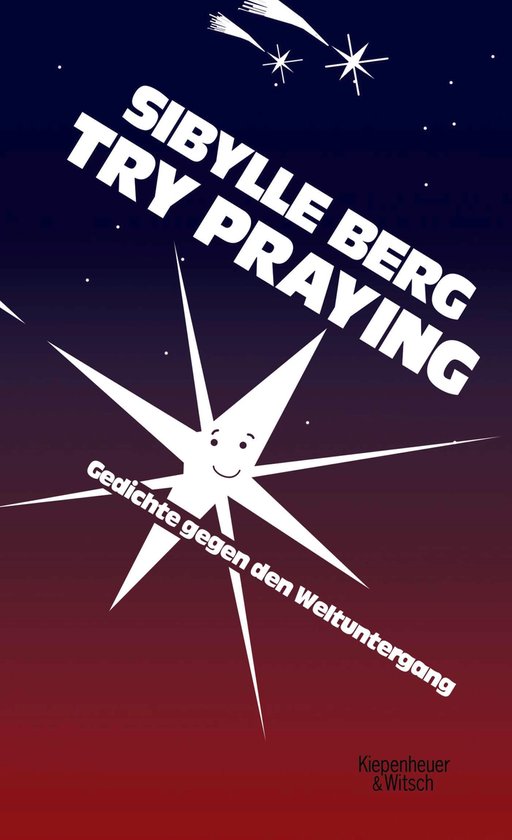 Try Praying (ebook), Sibylle Berg | 9783462312737 | Boeken | bol