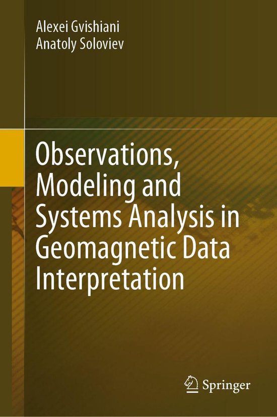 Observations, Modeling and Systems Analysis in Geomagnetic Data Interpretation... | bol.com