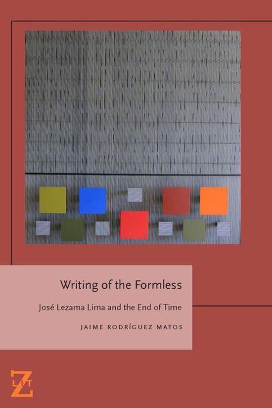 Lit Z - Writing of the Formless (ebook), Jaime Rodriguez Matos ...