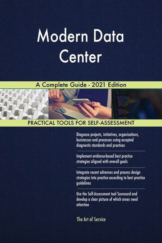 Modern Data Center A Complete Guide - 2021 Edition (ebook), Gerardus Blokdyk |... | bol