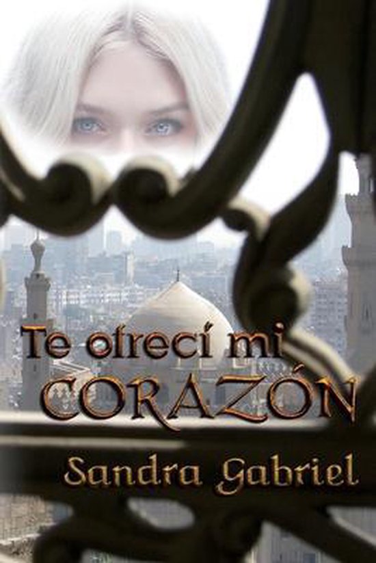 La Pasi n de los Jeques- Te ofrec mi coraz n, Sandra Gabriel | 9781973420910 | Boeken | bol