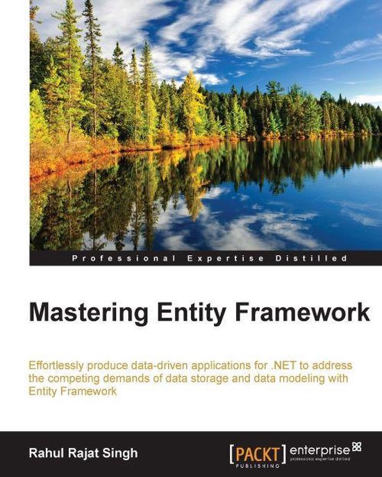 Mastering Entity Framework (ebook), Rahul Rajat Singh | 9781784392864 ... Mastering Entity Framework (ebook), Rahul Rajat Singh | 9781784392864 ...