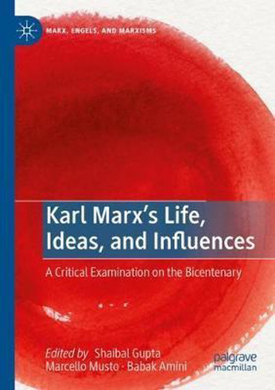 Karl Marx's Life, Ideas, and Influences | 9783030248178 | Boeken | bol.com