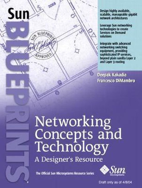Networking Concepts and Technology | 9780131482074 | Deepak Kakadia | Boeken | bol.com