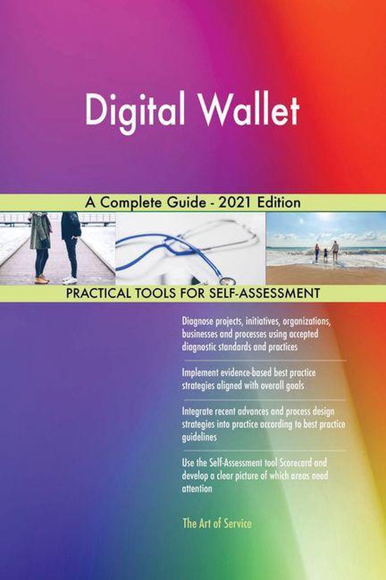 Digital Wallet A Complete Guide - 2021 Edition (ebook), Gerardus Blokdyk |... | bol