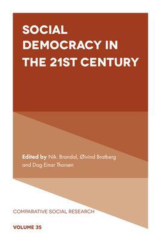 Comparative Social Research Social Democracy In The 21st Century