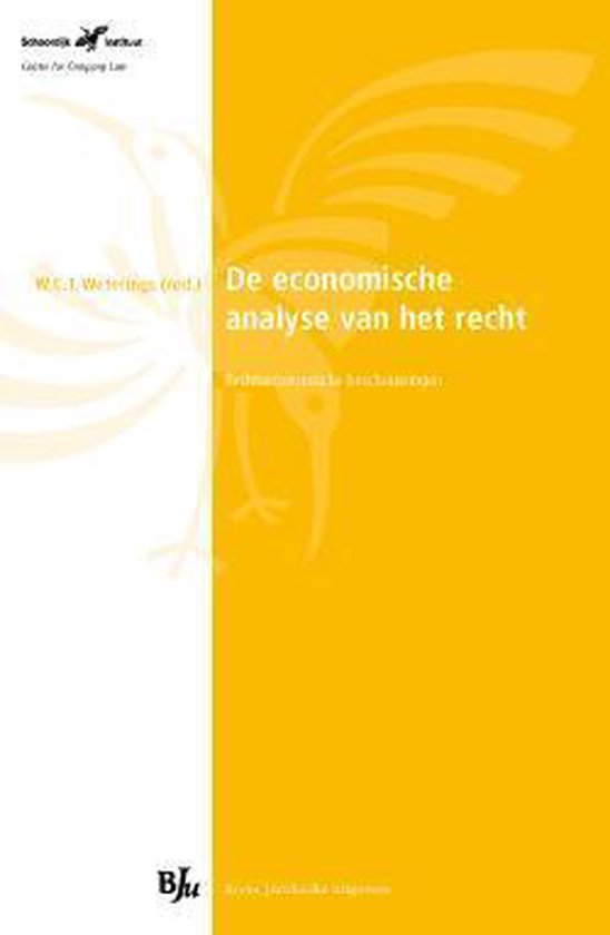 Schoordijk Instituut, Center for company law - De economische analyse ...