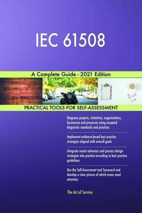 IEC 61508 A Complete Guide - 2021 Edition (ebook), Gerardus Blokdyk | 9781867471042 |... | bol