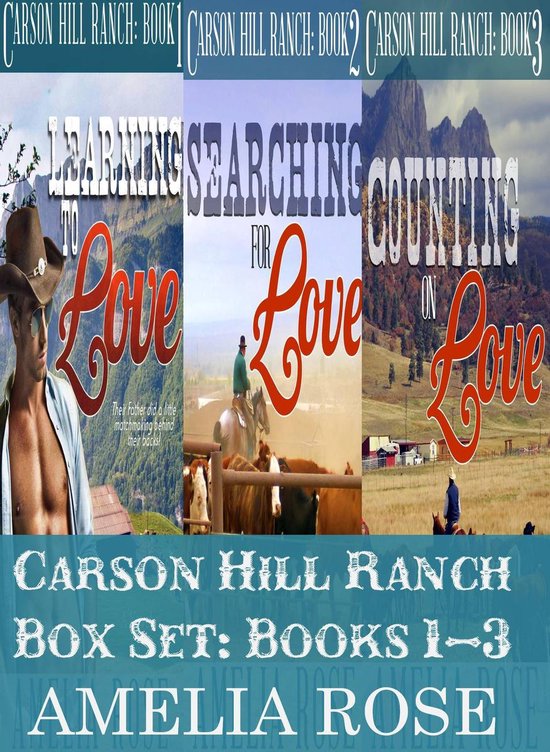 Carson Hill Ranch Box Sets 1 - Carson Hill Ranch Box Set: Books 1 - 3 ...