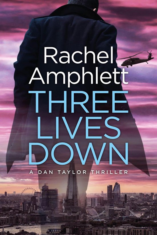 Dan Taylor 3 - Three Lives Down (Dan Taylor spy thrillers, book 3 ...