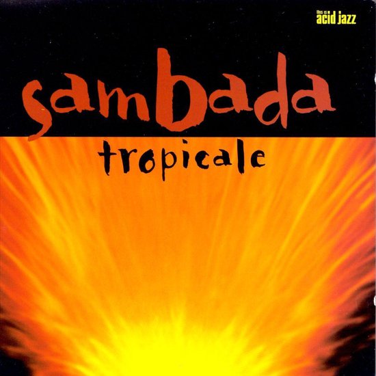 Tropicale, Sambada | CD (album) | Muziek | bol