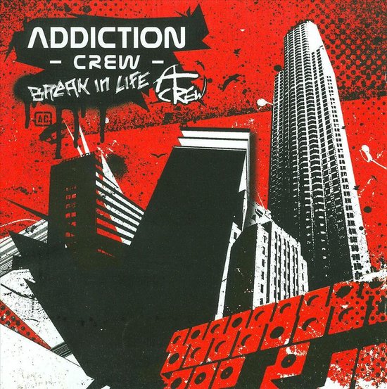 Break In Life, Addiction Crew | CD (album) | Muziek | bol.com