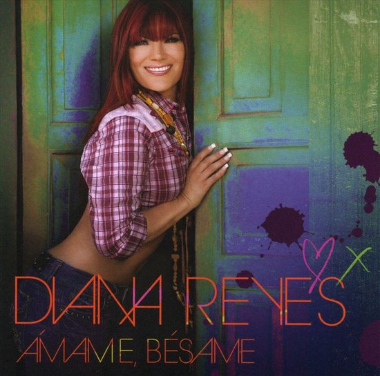 Ámame, Bésame, Diana Reyes | Muziek | bol