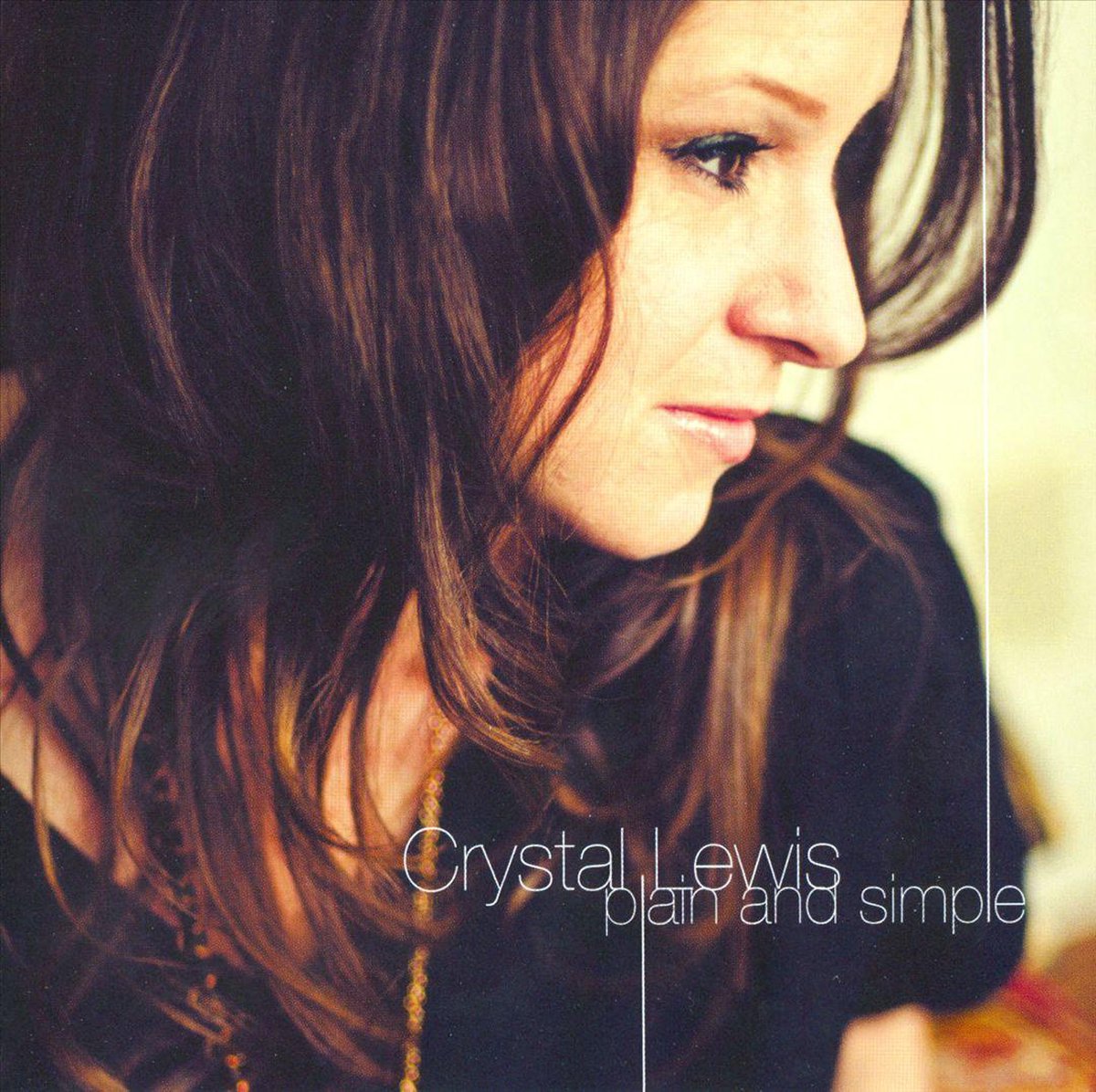 Plain and Simple, Crystal Lewis | CD (album) | Muziek | bol.com