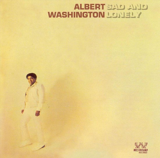 Sad & Lonely, Albert Washington | Muziek | bol