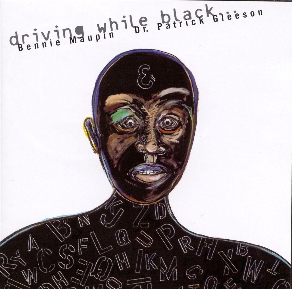 Drive While Black, Bennie Maupin & Dr. Patrick Gleeson | Muziek | bol.com