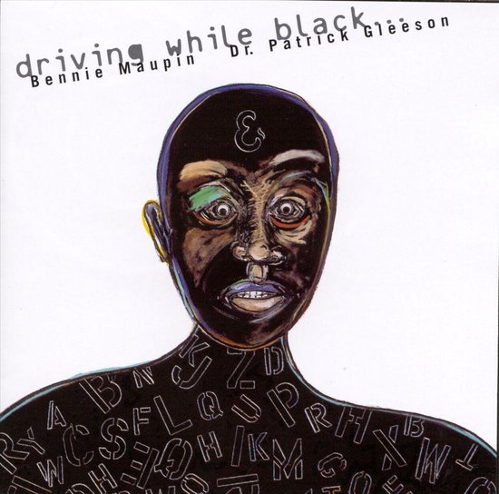 Bennie Maupin & Patrick Gleeson - Driving While Black (CD), Bennie ...