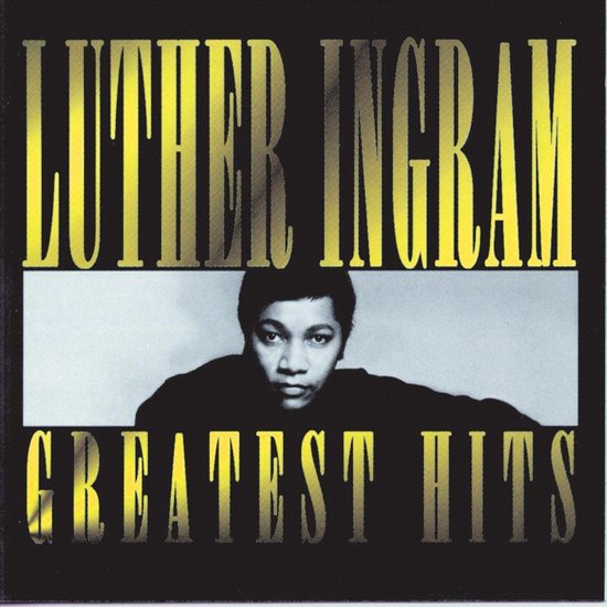 Greatest Hits, Luther Ingram | CD (album) | Muziek | bol.com