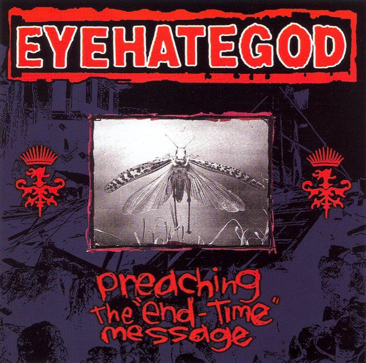 Preaching The "End-Time" Message, Eyehategod | CD (album) | Muziek ...