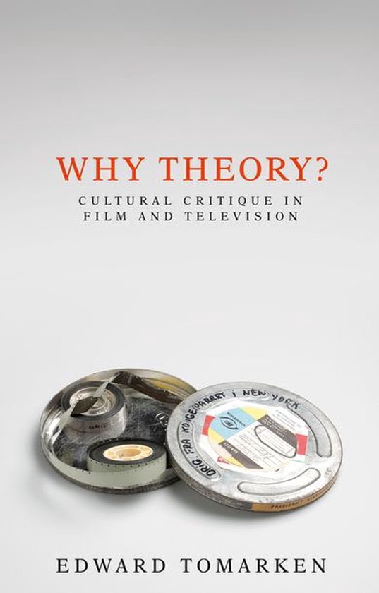 Why theory? (ebook), Edward Tomarken | 9781526118028 | Boeken | bol