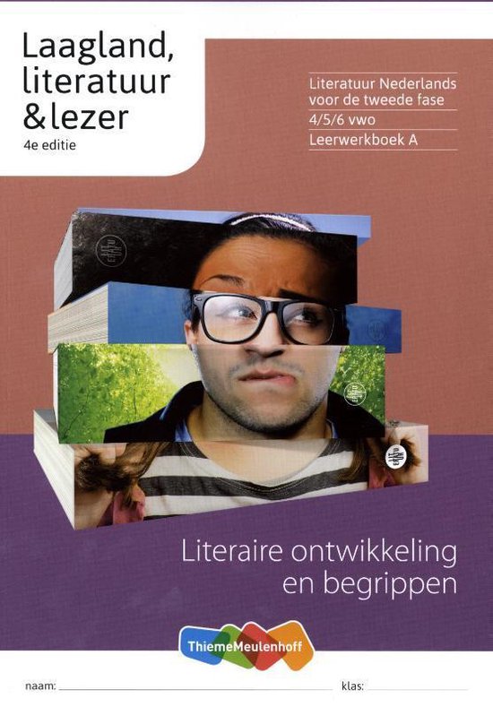 Laagland, literatuur & lezer 4/5/6 vwo Leerwerkboek A | 9789006491791 ...