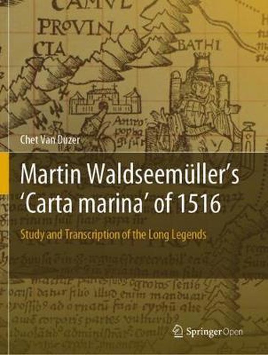 Martin Waldseemueller s Carta marina of 1516 | 9783030227050 | Chet Van ...