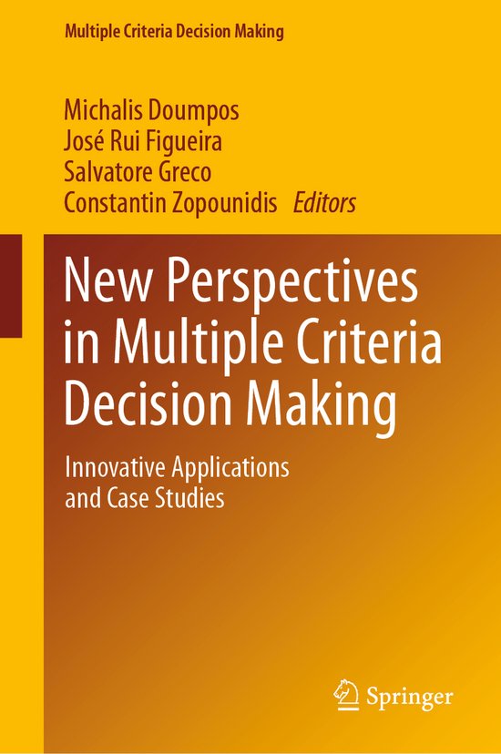 Multiple Criteria Decision Making- New Perspectives in Multiple ...