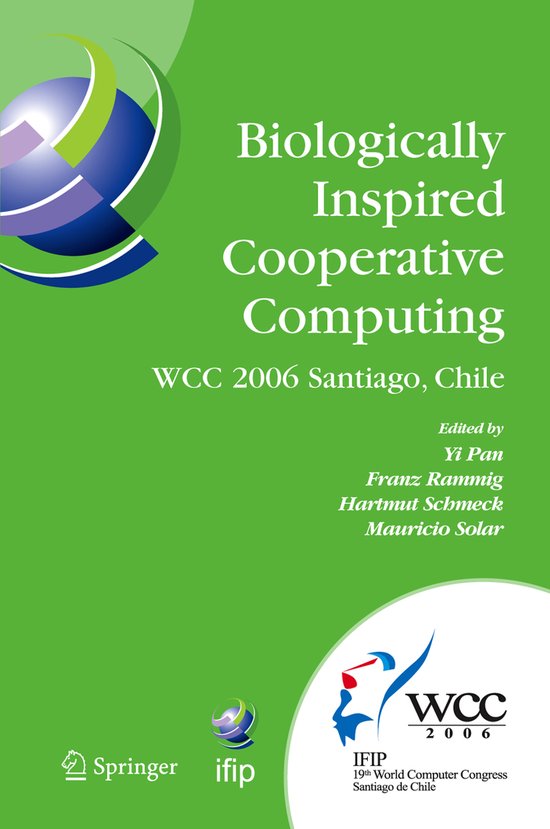 Biologically Inspired Cooperative Computing | 9781441941848 | Yi Pan | Boeken | bol