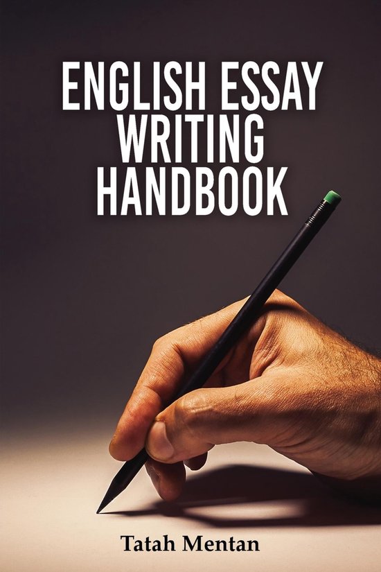 English Essay Writing Handbook (ebook), PH.D Professor Tatah Mentan ...