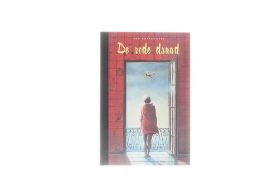 STRIP ESSAY 002 DE RODE DRAAD, Jan Bosschaert | 9789002200526 | Boeken ...