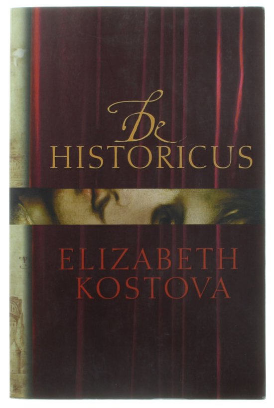 De Historicus, Elizabeth Kostova | 9789051089684 | Boeken | bol
