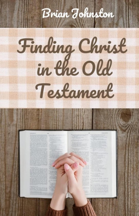 Search For Truth Bible Series - Finding Christ in the Old Testament ...