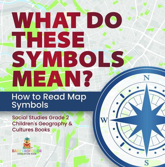 What Do These Symbols Mean? How to Read Map Symbols Social Studies ...