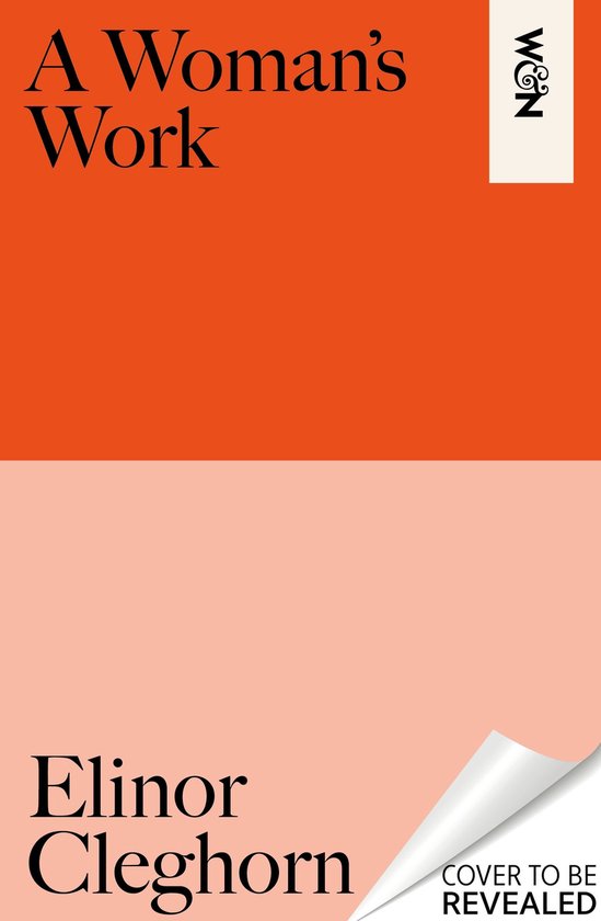 A Woman’s Work (ebook), Elinor Cleghorn | 9781399605458 | Boeken | bol