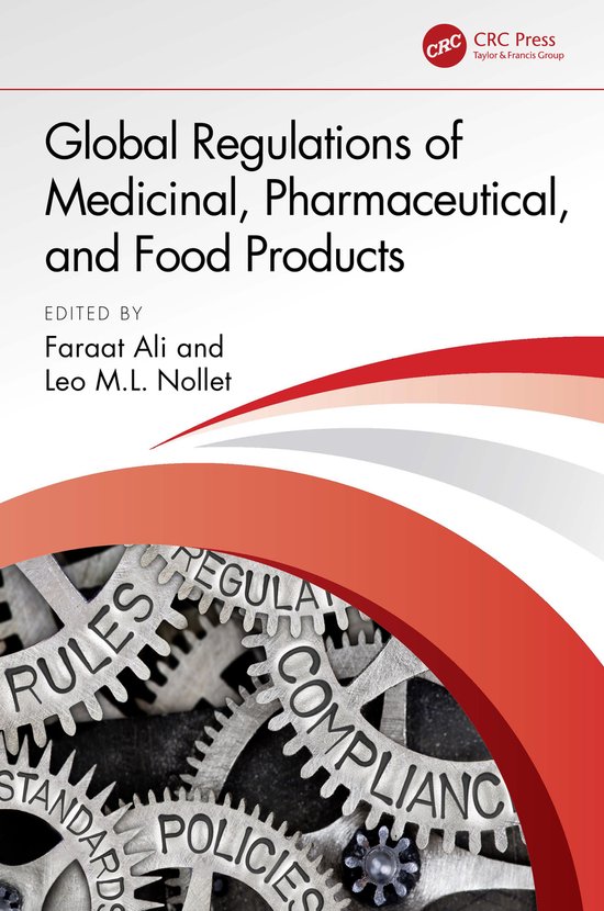 Global Regulations of Medicinal, Pharmaceutical, and Food Products | 9781032283623 |... | bol