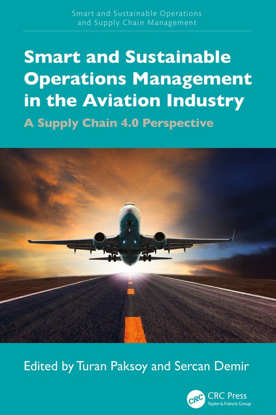 Smart and Sustainable Operations and Supply Chain Management- Smart and ...
