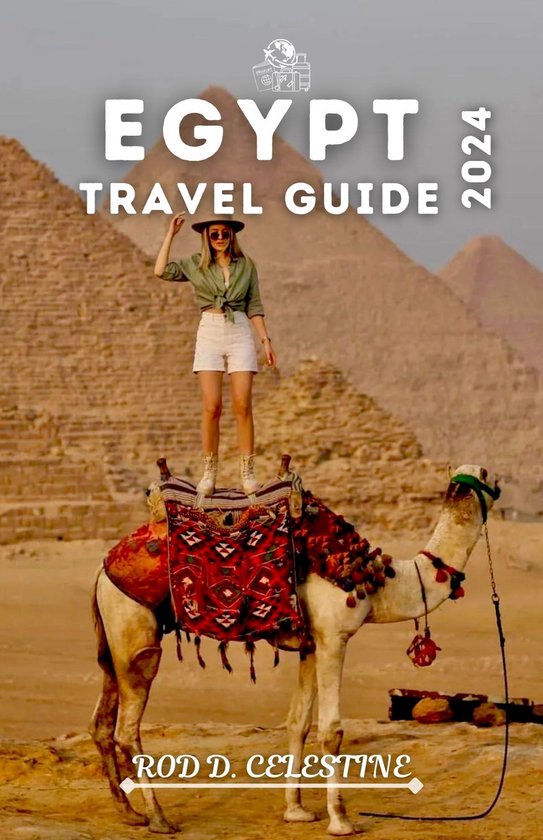 Rod's Destination Diaries - Egypt Travel Guide 2024 (ebook), Rod D. Celestine |... | bol