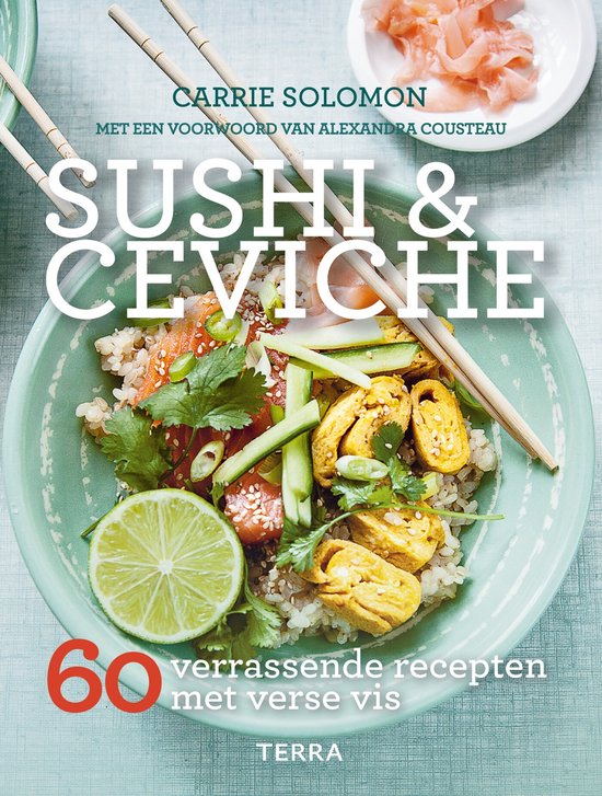 Sushi & ceviche, Carrie Solomon | 9789089899934 | Boeken | bol
