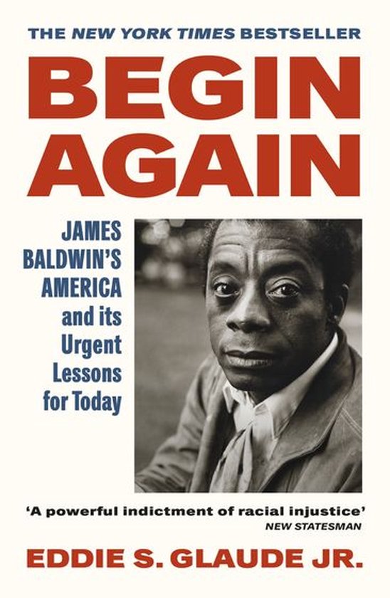 Begin Again (ebook), Eddie S. Glaude Jr. | 9781473589865 | Boeken | bol.com