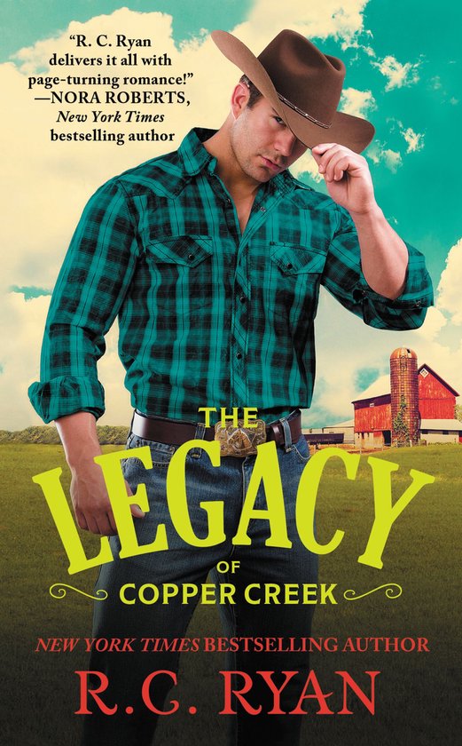 Copper Creek Cowboys 3 - The Legacy of Copper Creek (ebook), R.C. Ryan ...