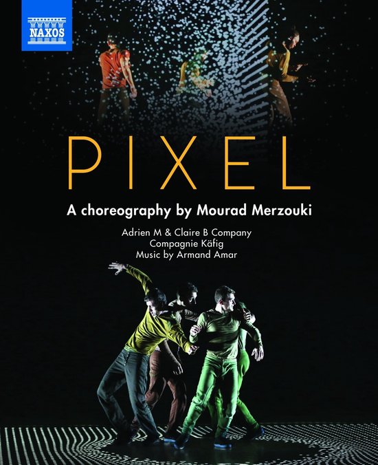 Adrian M & Claire B Company - Pixel, A Choreography By Mourad Merzouki (Blu-ray),... | bol.com