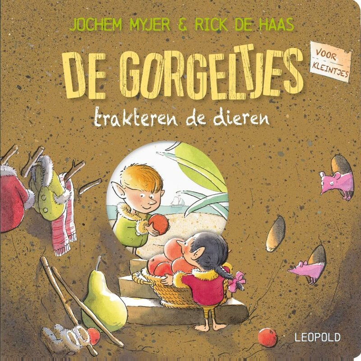 Gorgels - De Gorgeltjes trakteren de dieren, Jochem Myjer ...