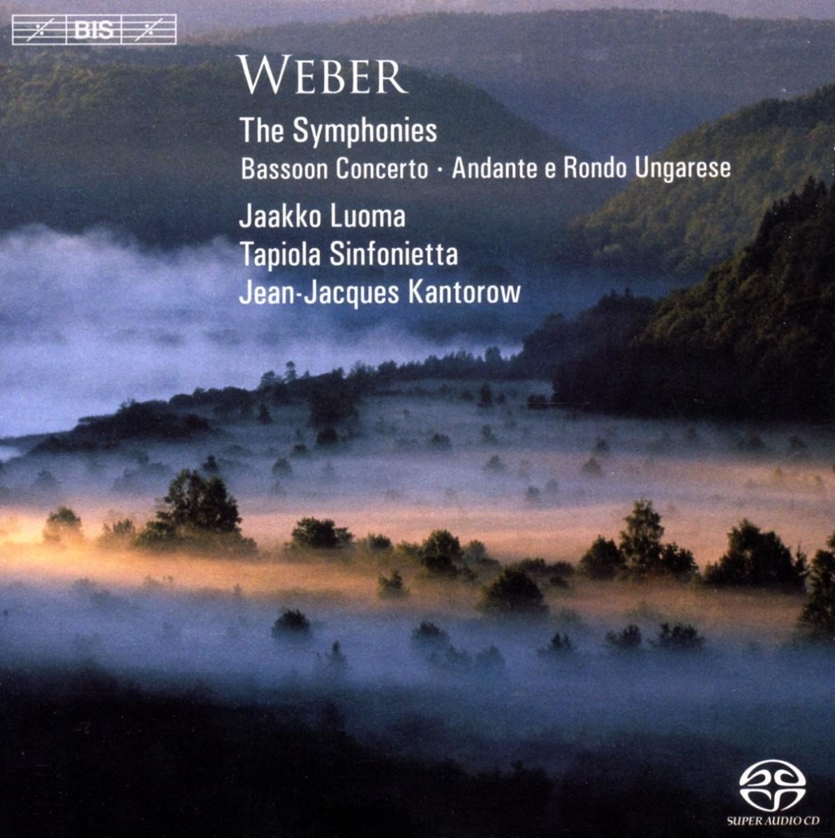 Jaakko Luoma, Tapiola Sinfonietta, Jean-Jacques Kantorow - Weber: The Symphonies (CD),... | bol